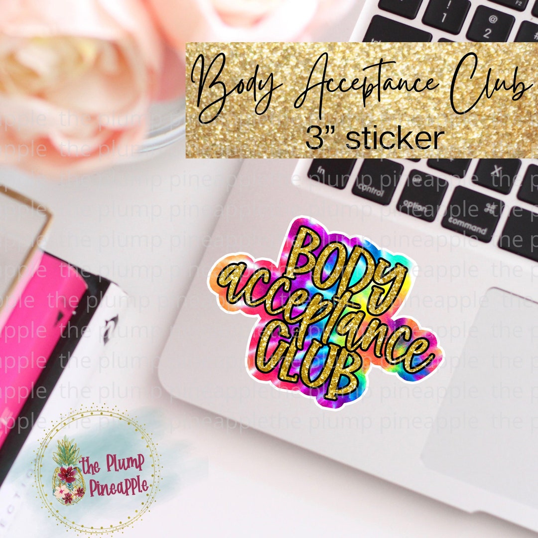 Body Acceptance Club Holographic Sticker Water Bottles Laptops Cups Car ...