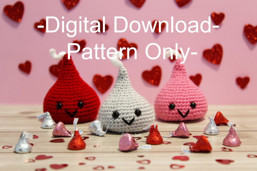 Crochet Candy Kiss Pattern - PDF DIGITAL DOWNLOAD - - Etsy