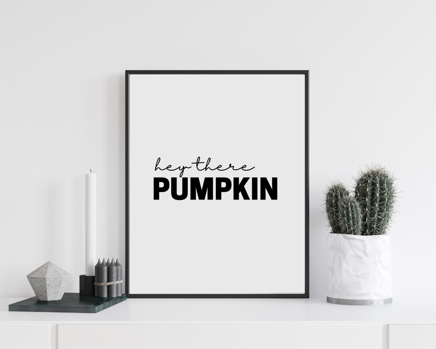 Hey There Pumpkin Print, Fall Wall Prints, Autumn Prints, Pumpkin Home ...