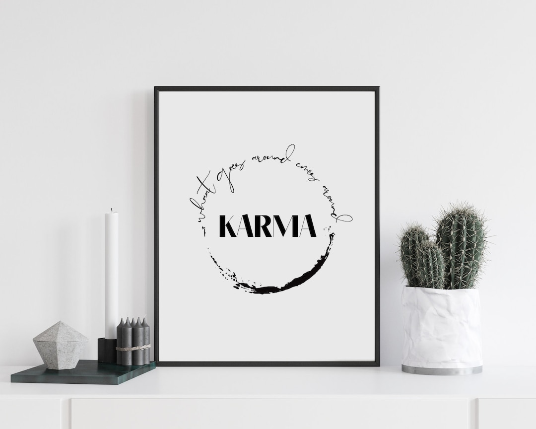 Karma Wall Art, Humor Office Decor, What Goes Around Comes Around ...
