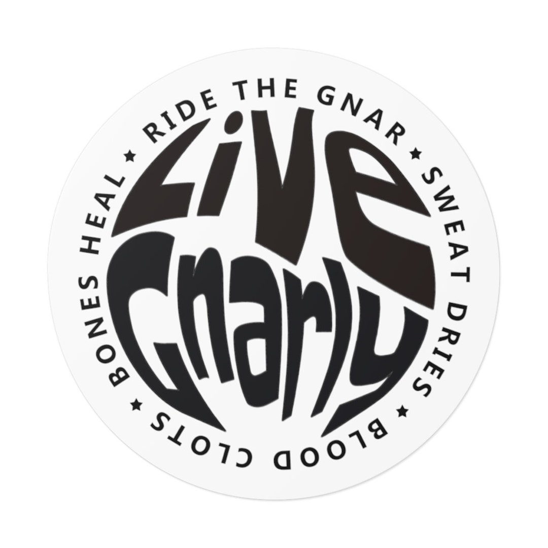 Live Gnarly Sticker | Mountain Bike Decal | Snowboard Sticker | Ski ...
