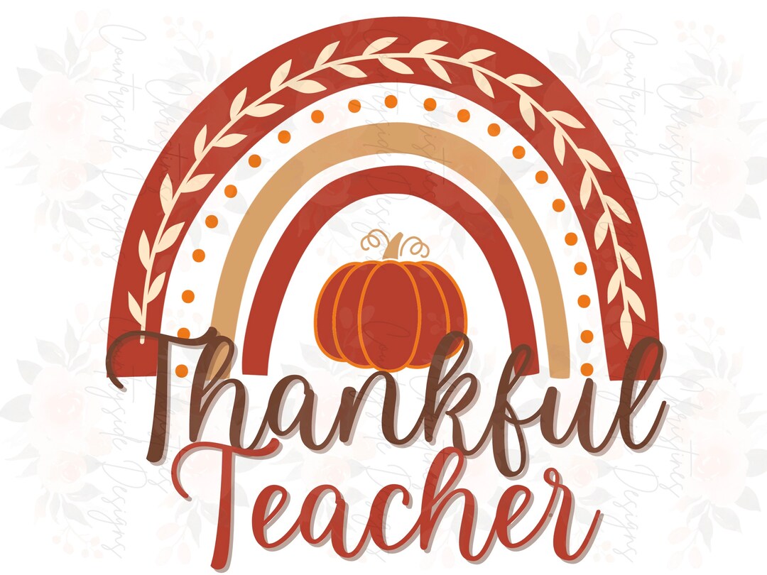 Thankful Teacher Fall Rainbows PNG Digital Download File - Etsy