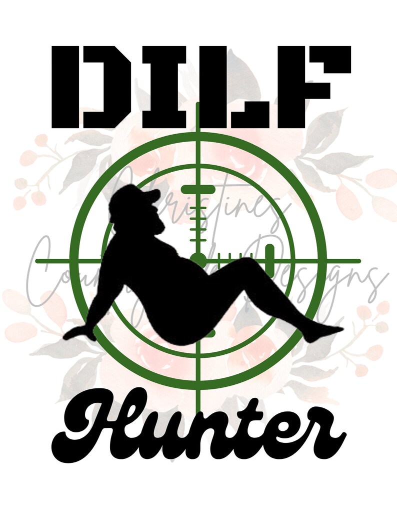 DILF Hunter Dad Bod PNG Downloadable Digital File - Etsy