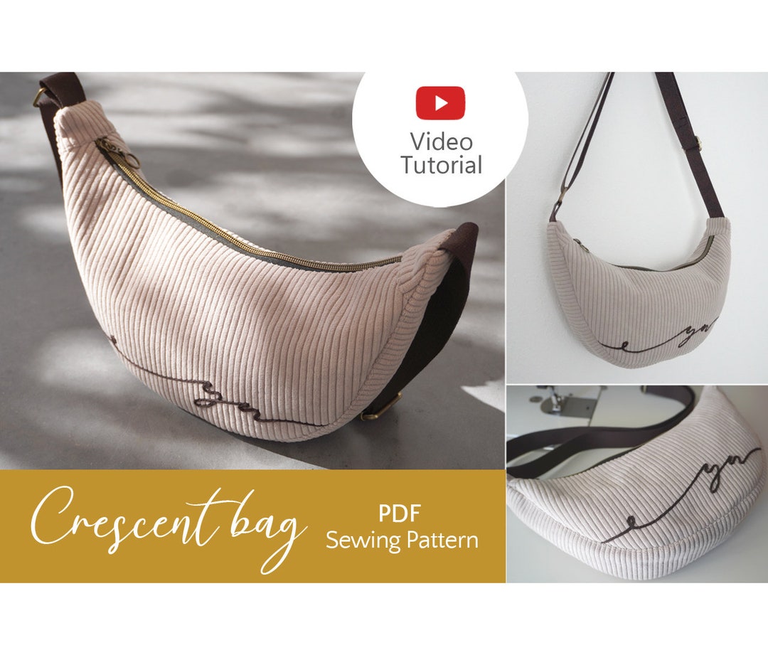 Crescent Bag Sewing Pattern, PDF Digital Sewing Pattern With Youtube ...