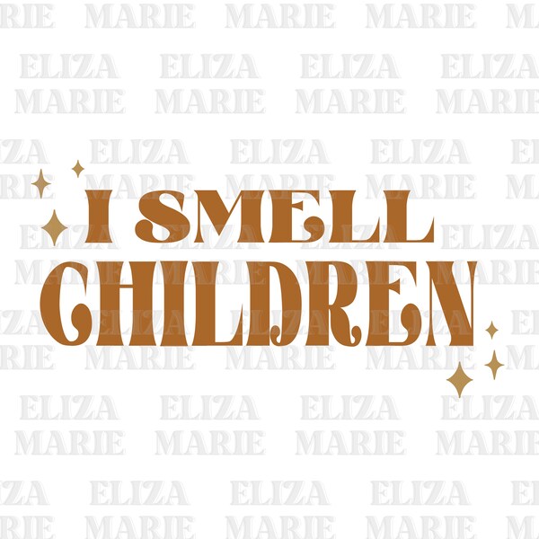 I Smell Children - Etsy