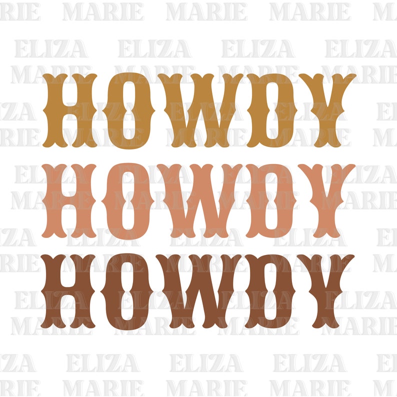 Howdy - SVG/PNG/AI File - Etsy