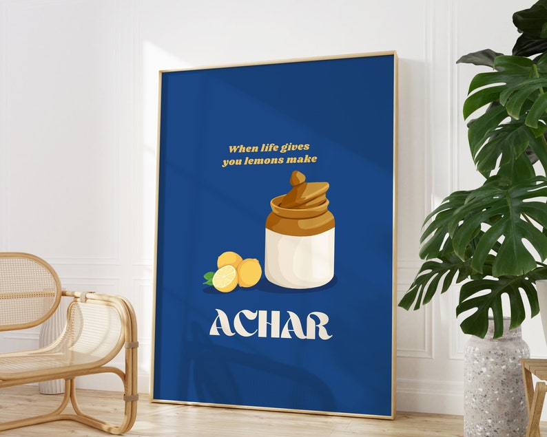 When Life Gives You Lemons Make Achar Print, Desi Art, Kitchen & Dining ...