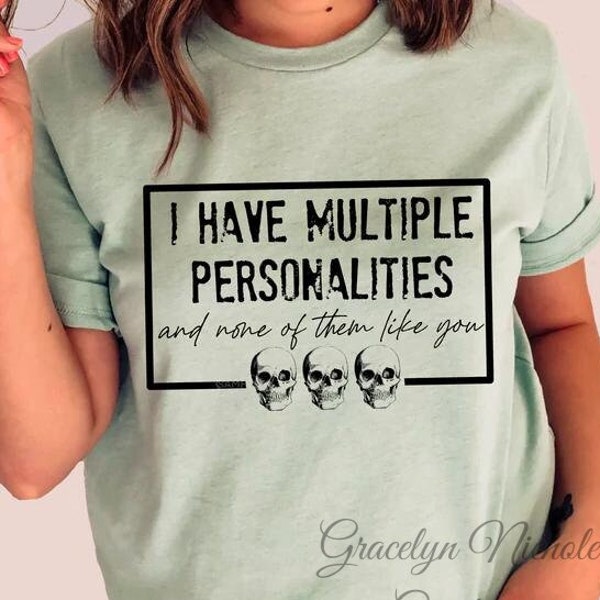 I Have Multiple Personalities and None of Them Like You Svg - Etsy