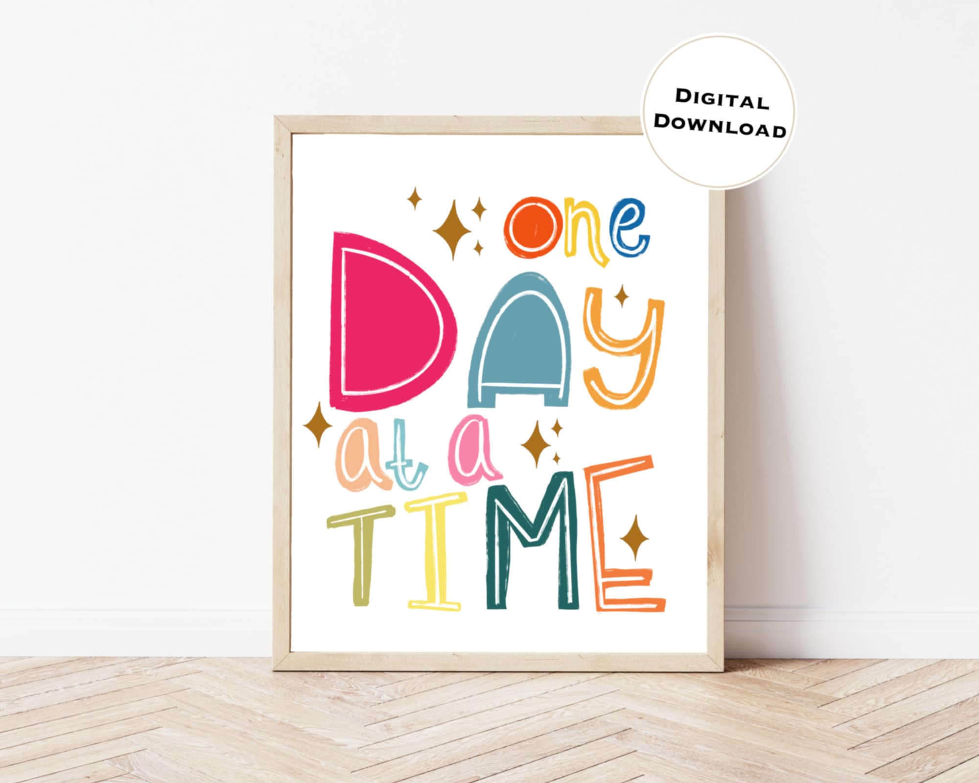 One Day at a Time Inspirational Art Print Wall Art Digital Art Download ...