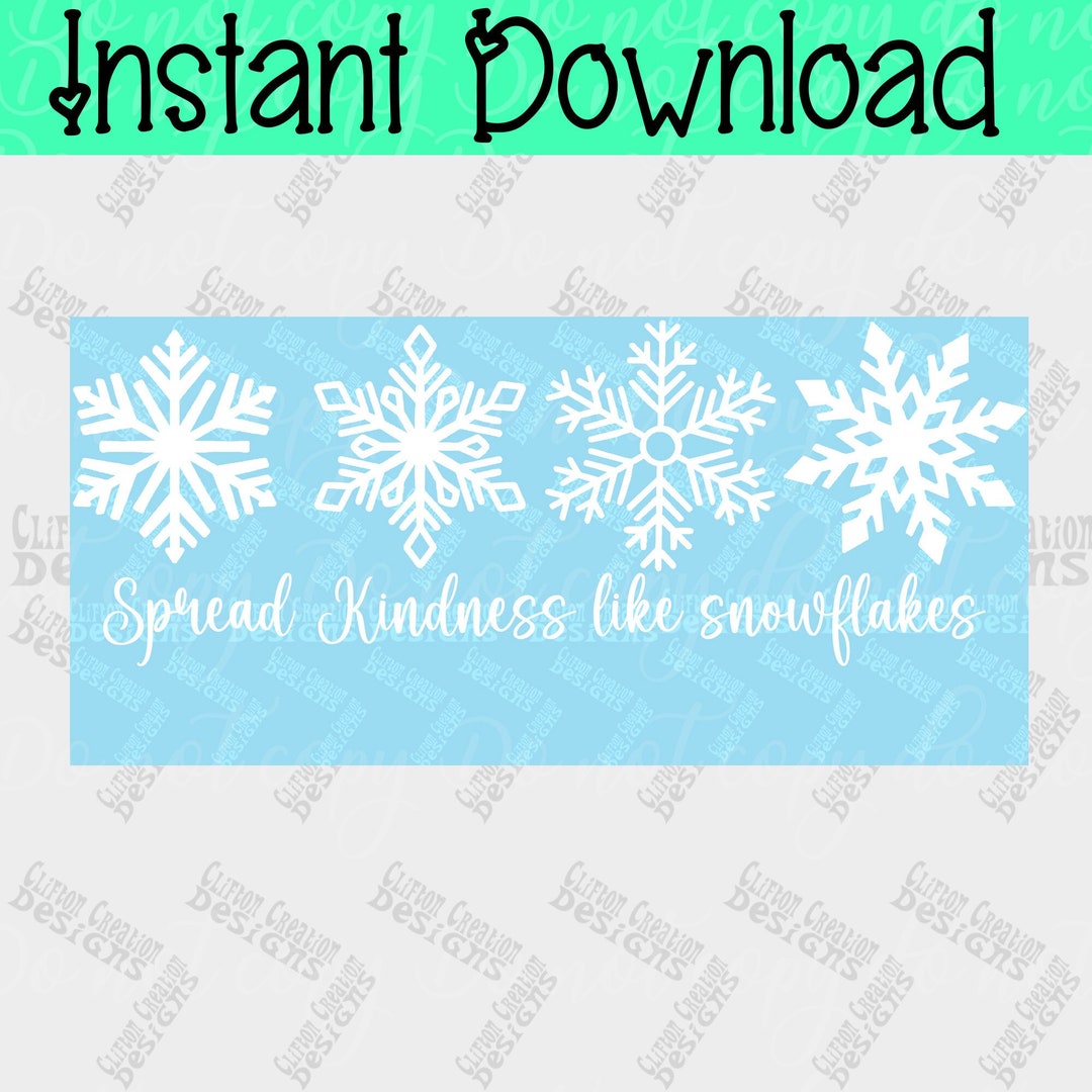 Kindness Snowflakes PNG SVG: Winter Shirt Design (digital Download) - Etsy