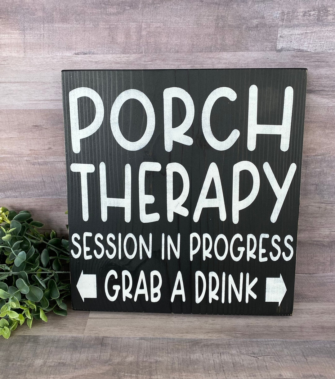 Porch Therapy, Session in Progress, Porch Decor, Deck Decor, Welcome ...