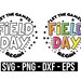 Field Day Let the Games Begin SVG, Field Day PNG, Field Day SVG, Last ...