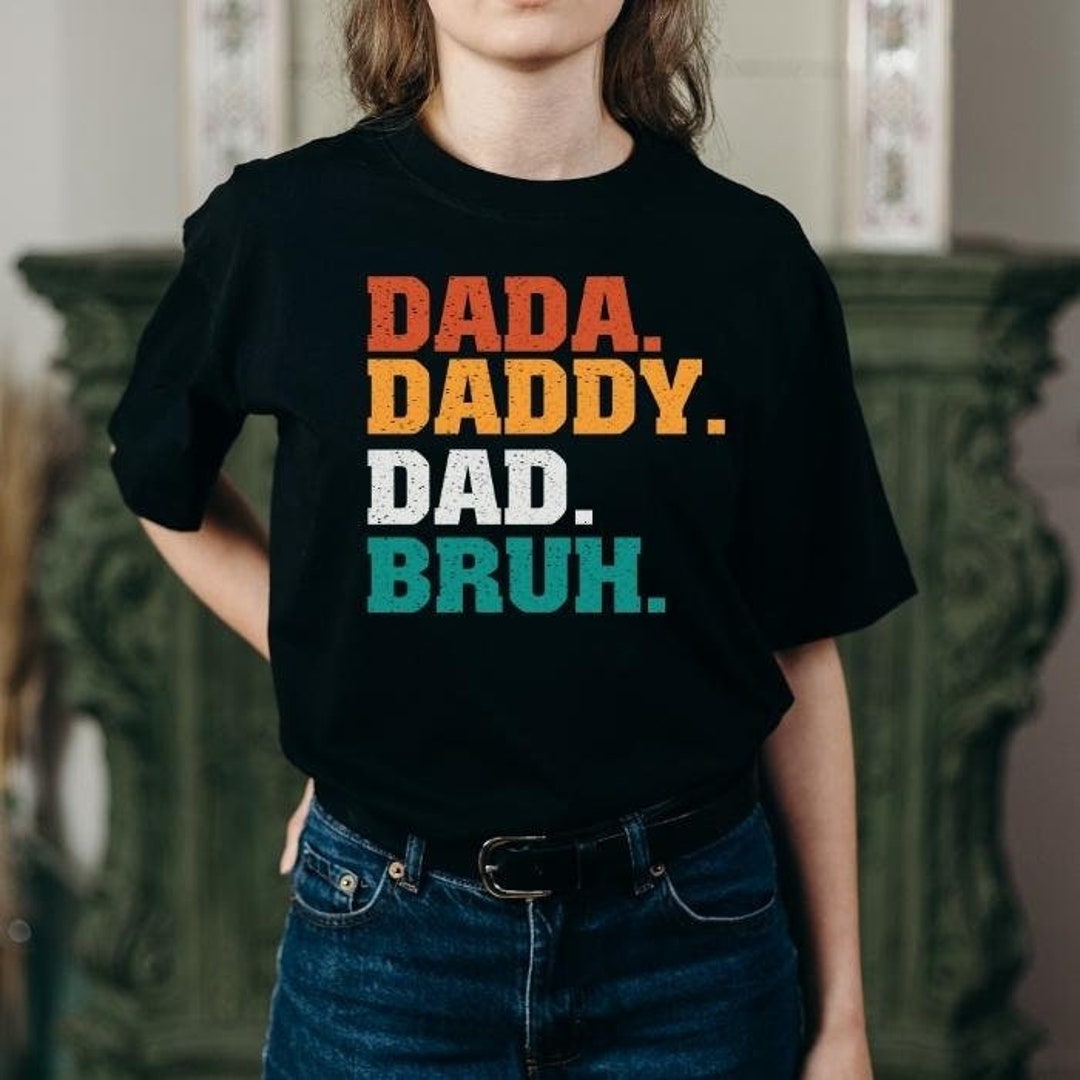 Dada Daddy Dad Bruh Fathers Day SVG, Gift for Papa, Fathers Day Gift ...