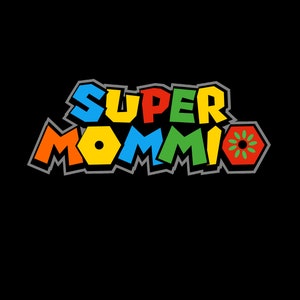 Super Mommio Svg, Mother's Day Svg, Super Daddio Png, Custom Super ...