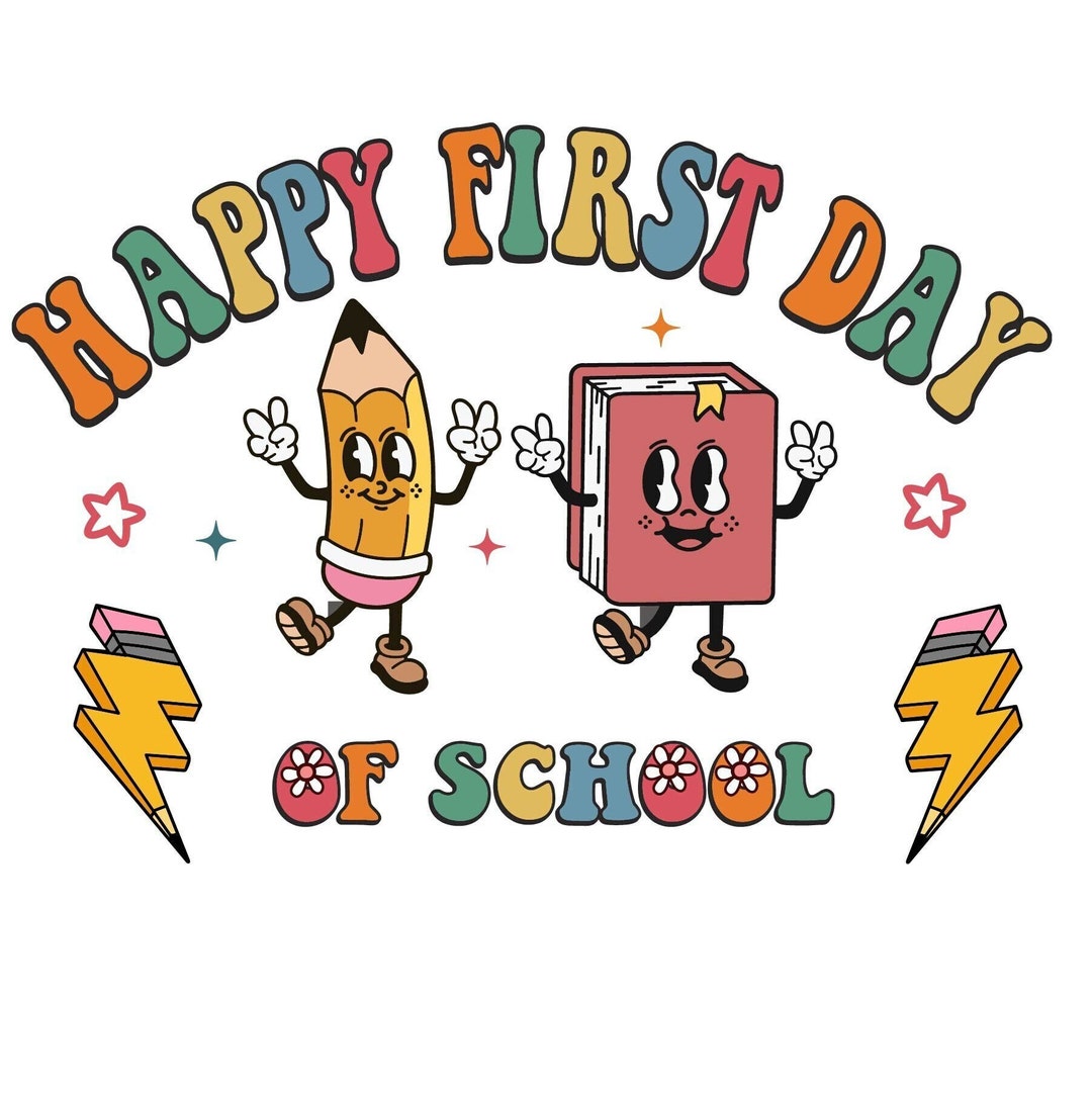 Happy First Day of School Svg, Back to School Svg, Teacher First Day ...