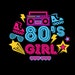 80's Girl Svg, 80s Retro Png, Birthday 1980 Png, Cool 80s Girl for ...