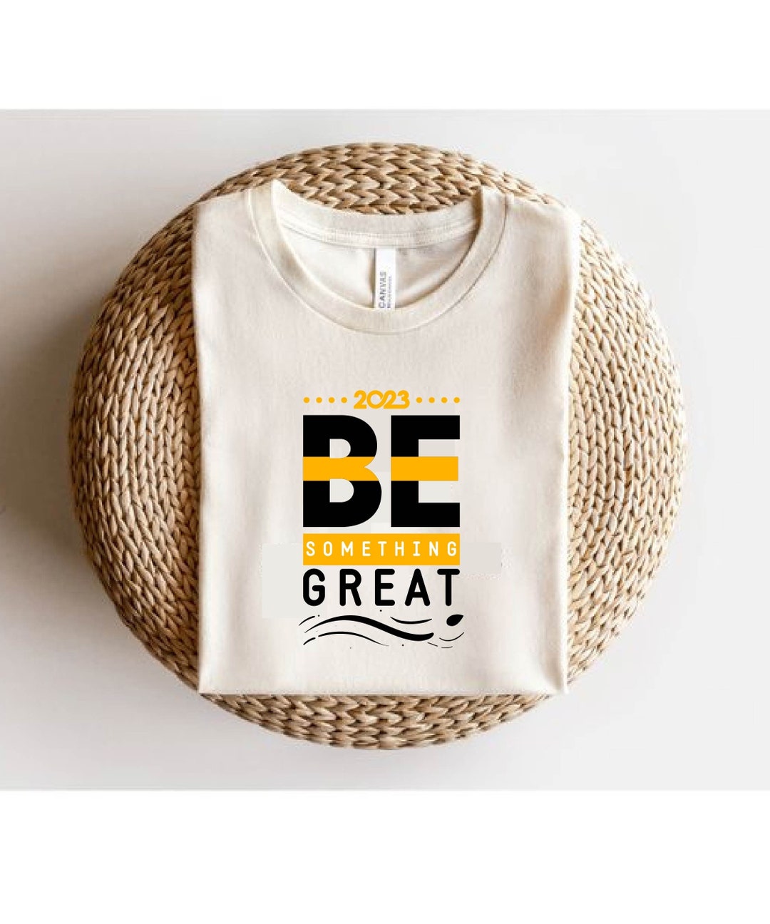 Be Something Great SVG, Ready to Print on T-shirts, Mugs, Posters, T ...