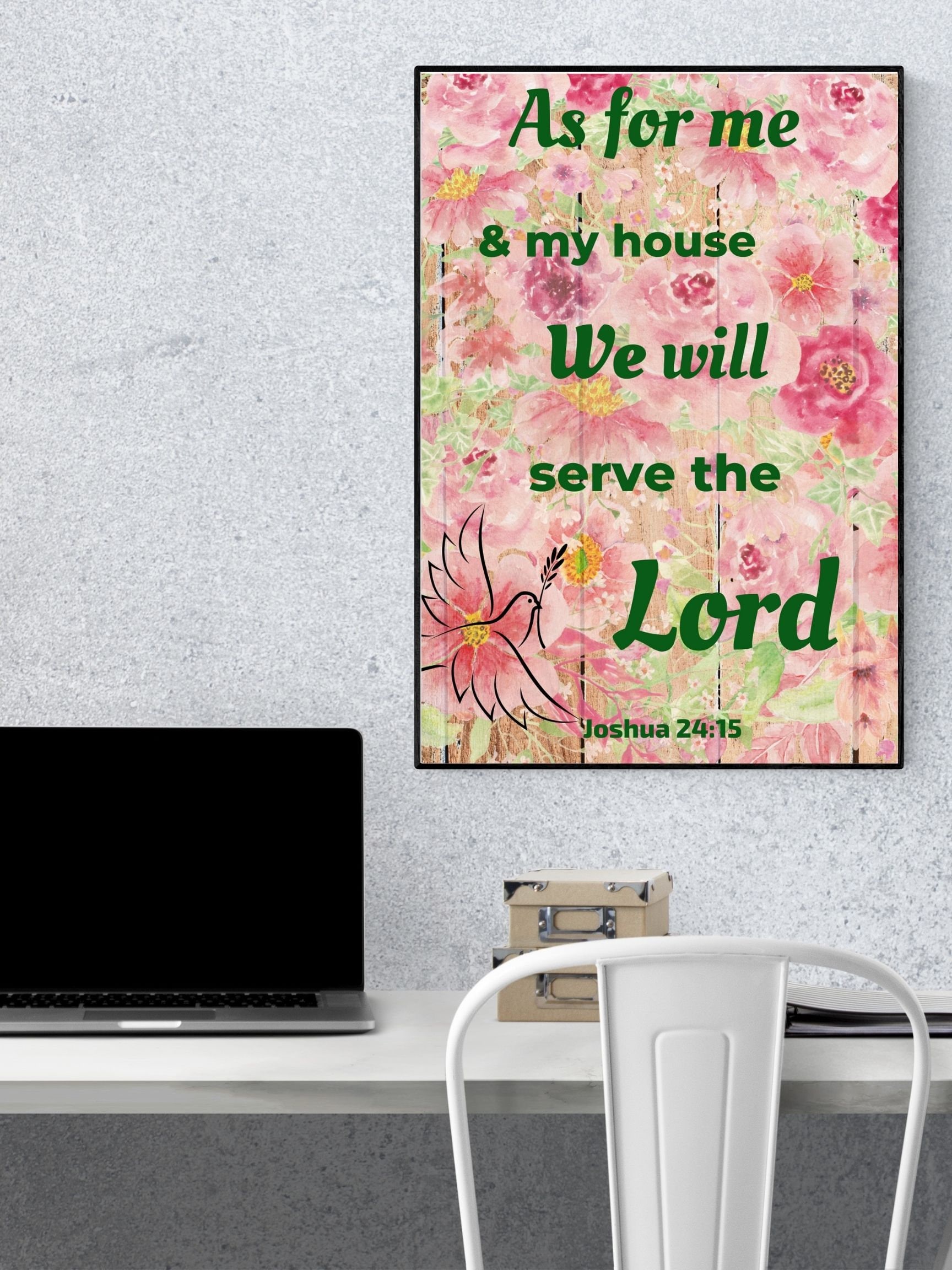 Floral Bible Verse Printable Joshua 24:15 as for Me and My House We ...