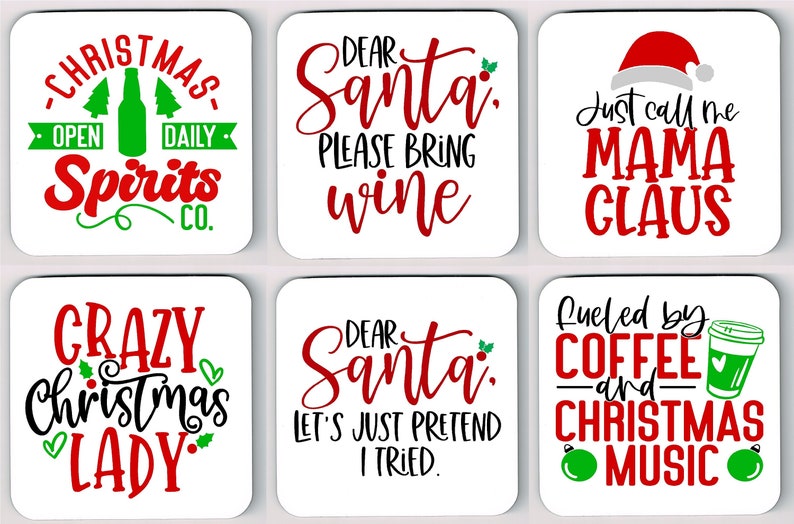 Funny Christmas Coasters, Christmas Quotes Coasters, Comical Christmas ...