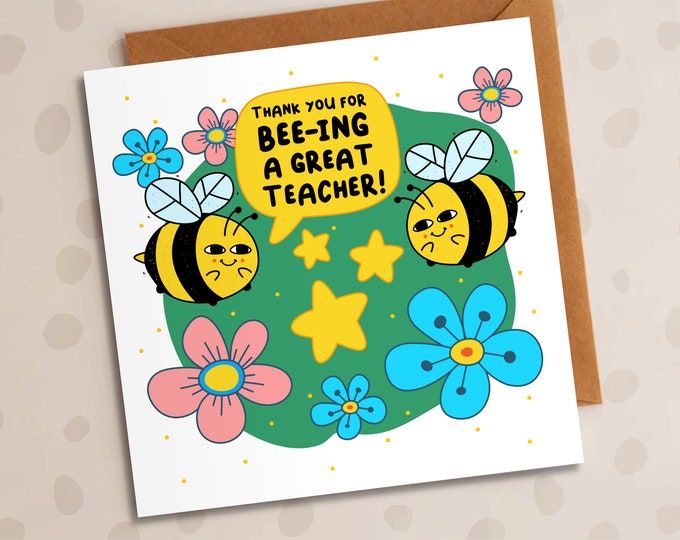 Thanks for Beeing A Wonderful Teacher, Bee Pun, Teacher Thank You Card ...