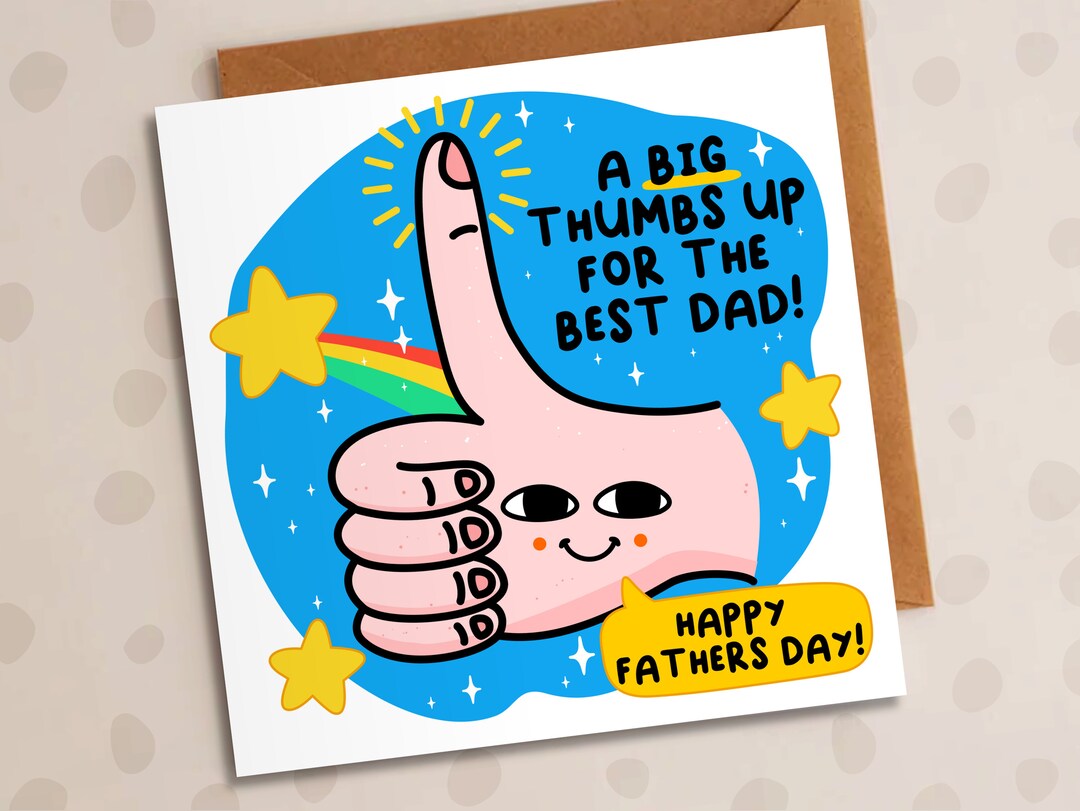 Thumbs up for the Best Dad, Best Dad Card, Fathers Day, Thumbs up Card ...