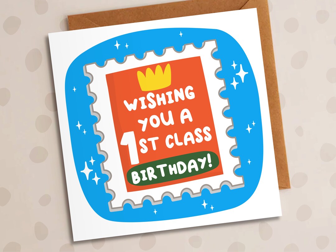 Wishing You A First Class Birthday Card, Birthday Card, Stamp Card ...