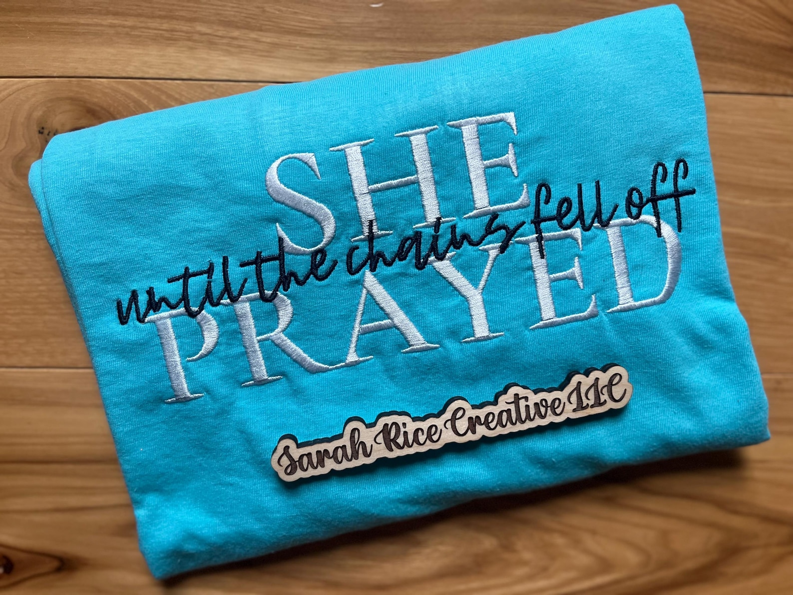 Faith Embroidered Comfort Colors Tee, She Prayed Until the Chains Fell ...