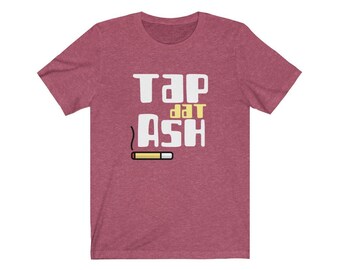 Tap Dat Ash - Etsy