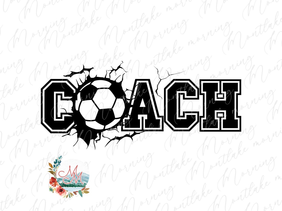 Soccer Coach PNG | Football PNG for Sublimation | Soccer Season ...
