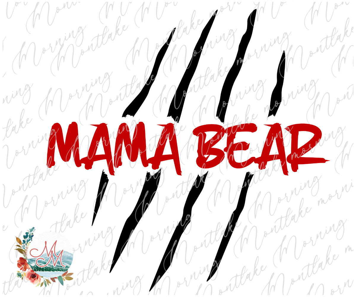 Mama Bear PNG Mama Bear Slash Sublimation Mother's Day Design Bear Claw ...