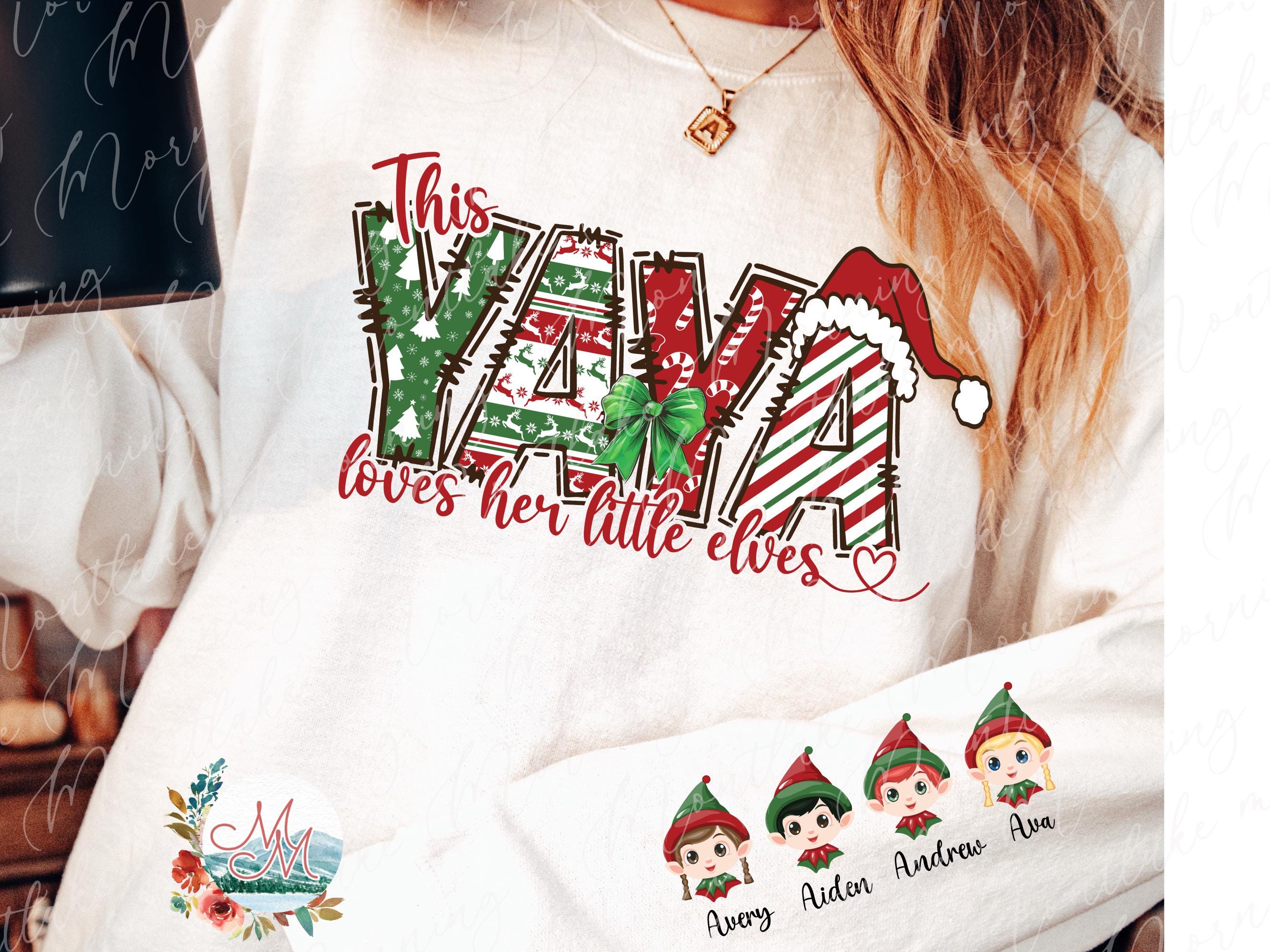 This Yaya Loves Her Little Elves PNG | Christmas Nana DTF DTG ...