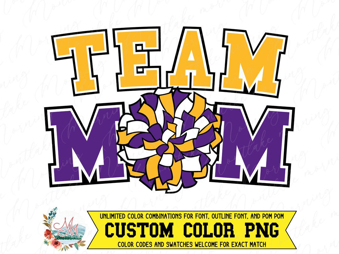 CUSTOM Cheer Team Mom PNG | Custom Color Cheerleading Mom Sublimation ...