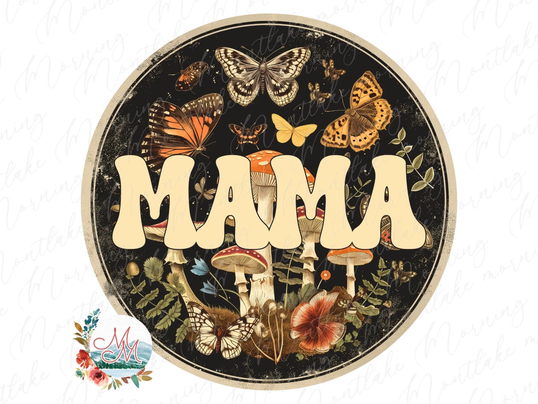 Boho Mushroom Butterfly Mama PNG Retro Mom Sublimation Hippie Floral ...