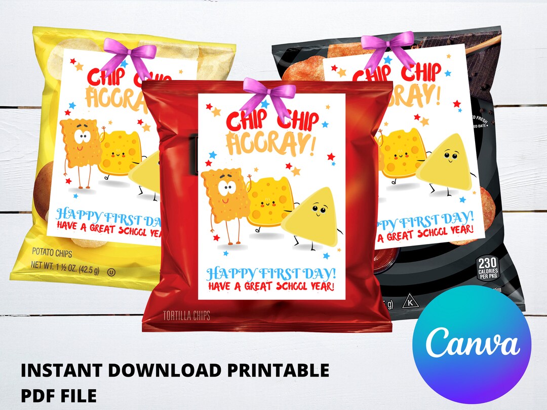 Back to School Printable Tag Classroom Treat Tag Chip Bag Tags First ...