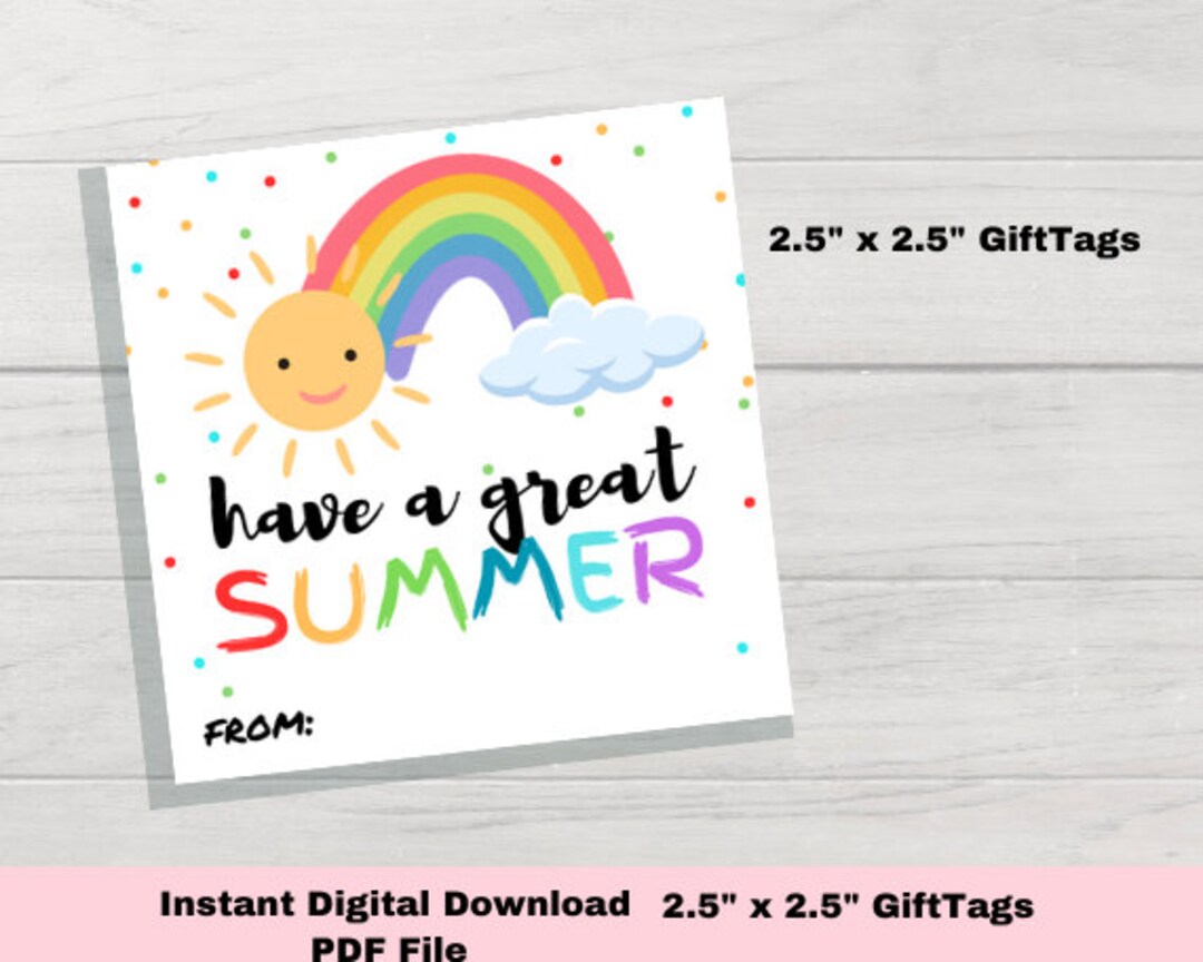Have a Great SUMMER GIFT TAGS, Printable Teacher Appreciation Cookie ...