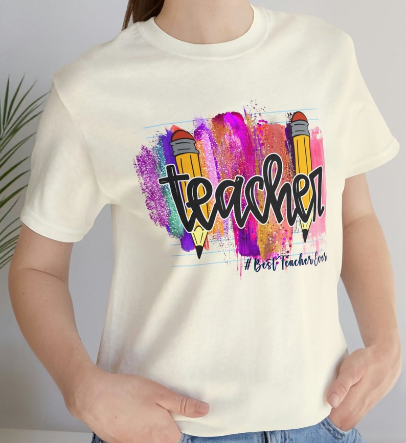 Teacher Gift Teacher Appreciation Shirt Best Teacher Ever Tee ...