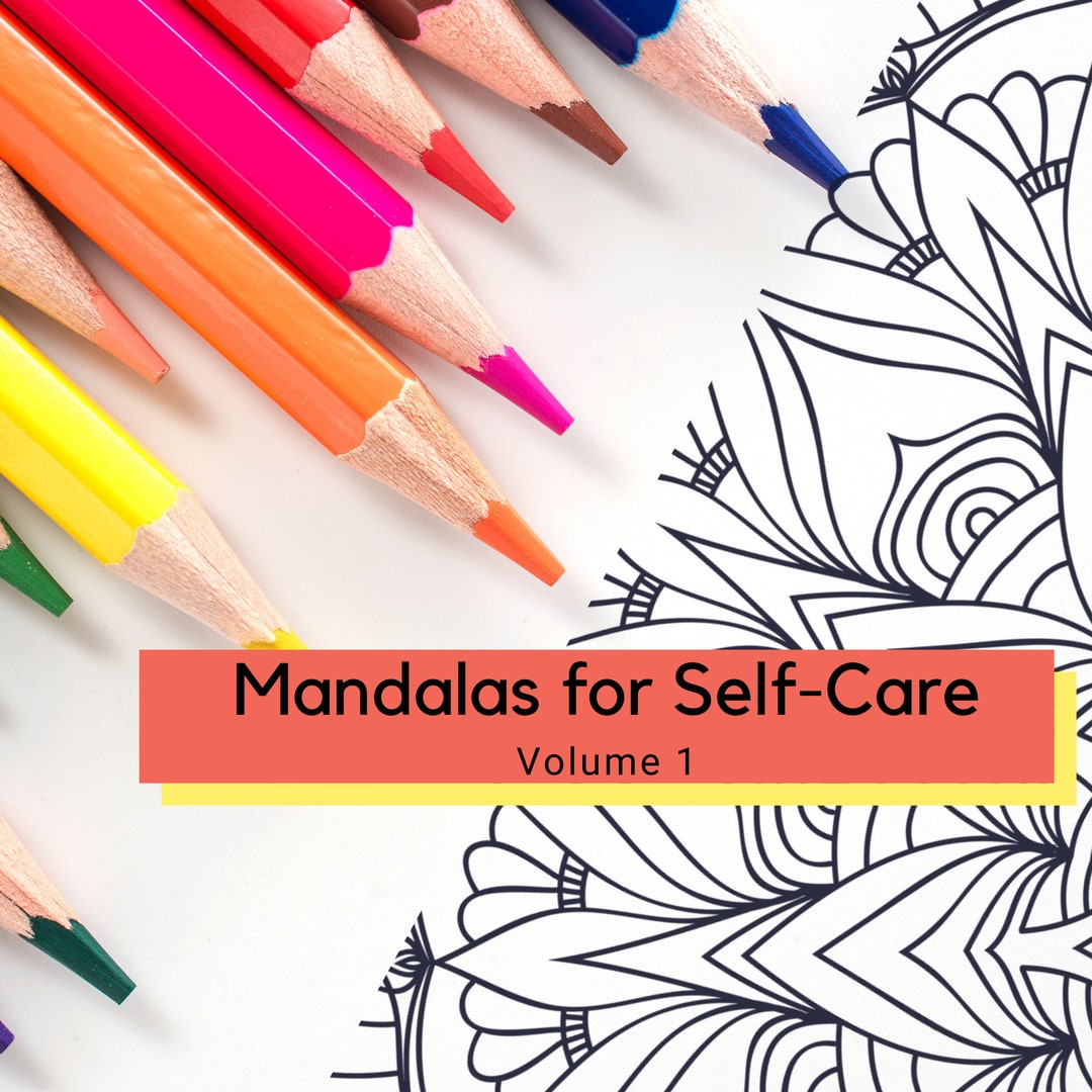 Mandalas for Self-care PDF Adult Coloring Book, Volume 1 | Printable ...
