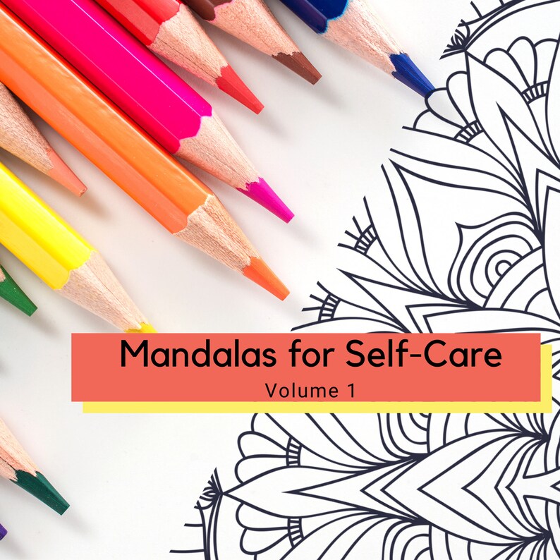 Mandalas for Self-care PDF Adult Coloring Book, Volume 1 | Printable ...