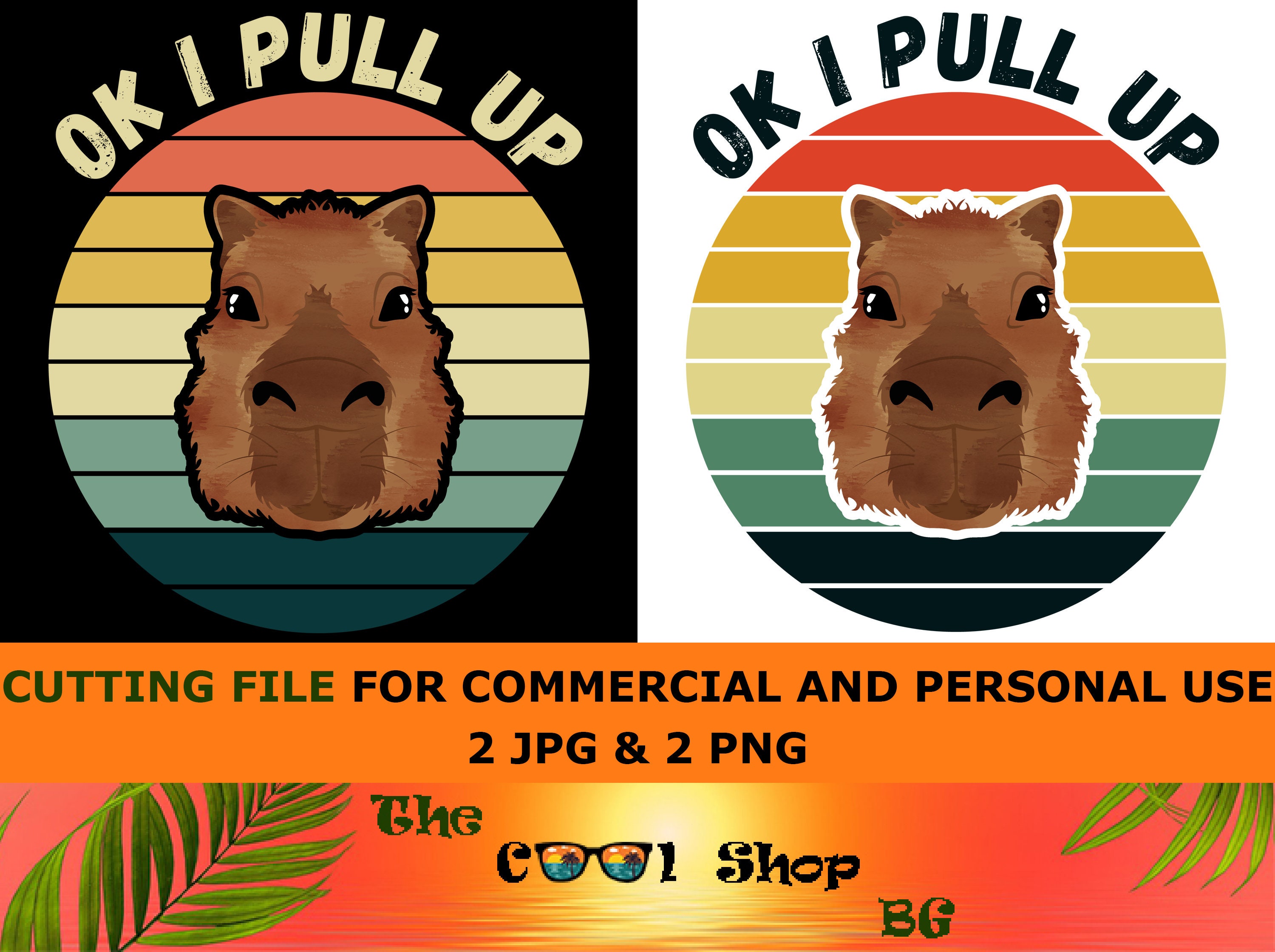 Ok I Pull up Capybara Png, Capybara Meme Png Jpg, Unisex Meme Shirt Png ...