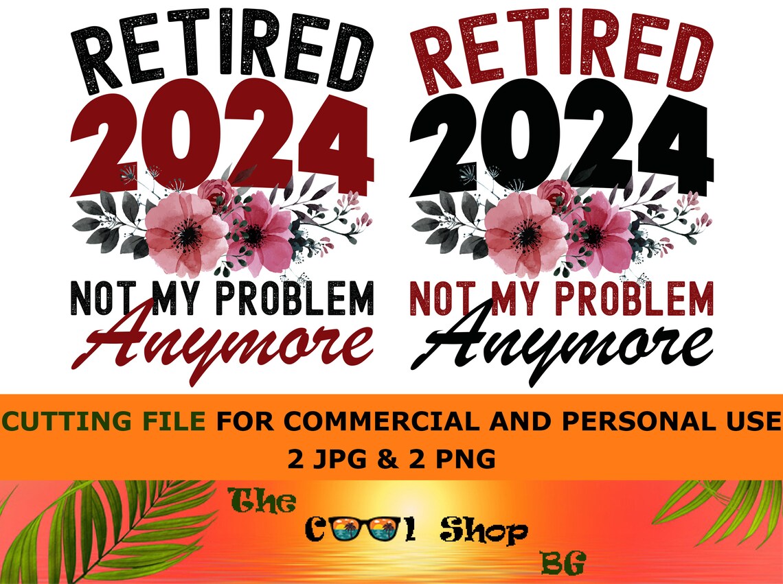 Officially Retired 2024 Png, Retired 2024 Png, 2024 Png Digital Clipart ...