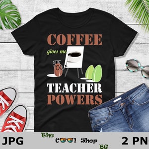 Funny Teacher PNG Coffee Teacher PNG Teacher Life Shirt - Etsy