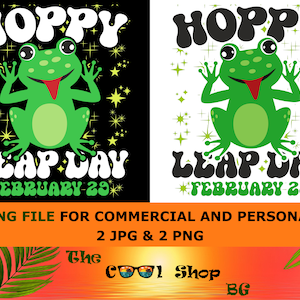 Happy and Hoppy Leap Year Leap Day 2024 Digital File Png, February 29 ...