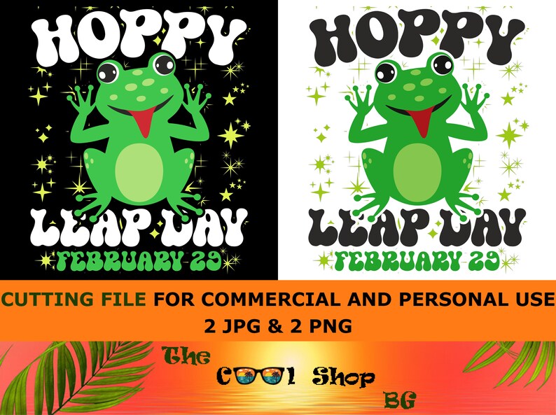 Happy and Hoppy Leap Year Leap Day 2024 Digital File Png, February 29 ...