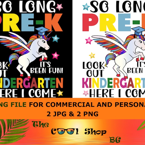 So Long Pre K It's Been Fun Look Out Kindergarten Here I Come Svg - Etsy