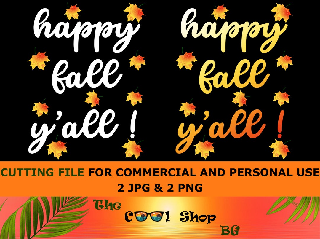 Happy Fall Yall Png Happy Fall Y'all Png Fall Png File - Etsy