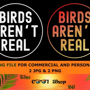 Birds Aren't Real Png, Birds Are Not Real Png, Birds Are Watching Png ...