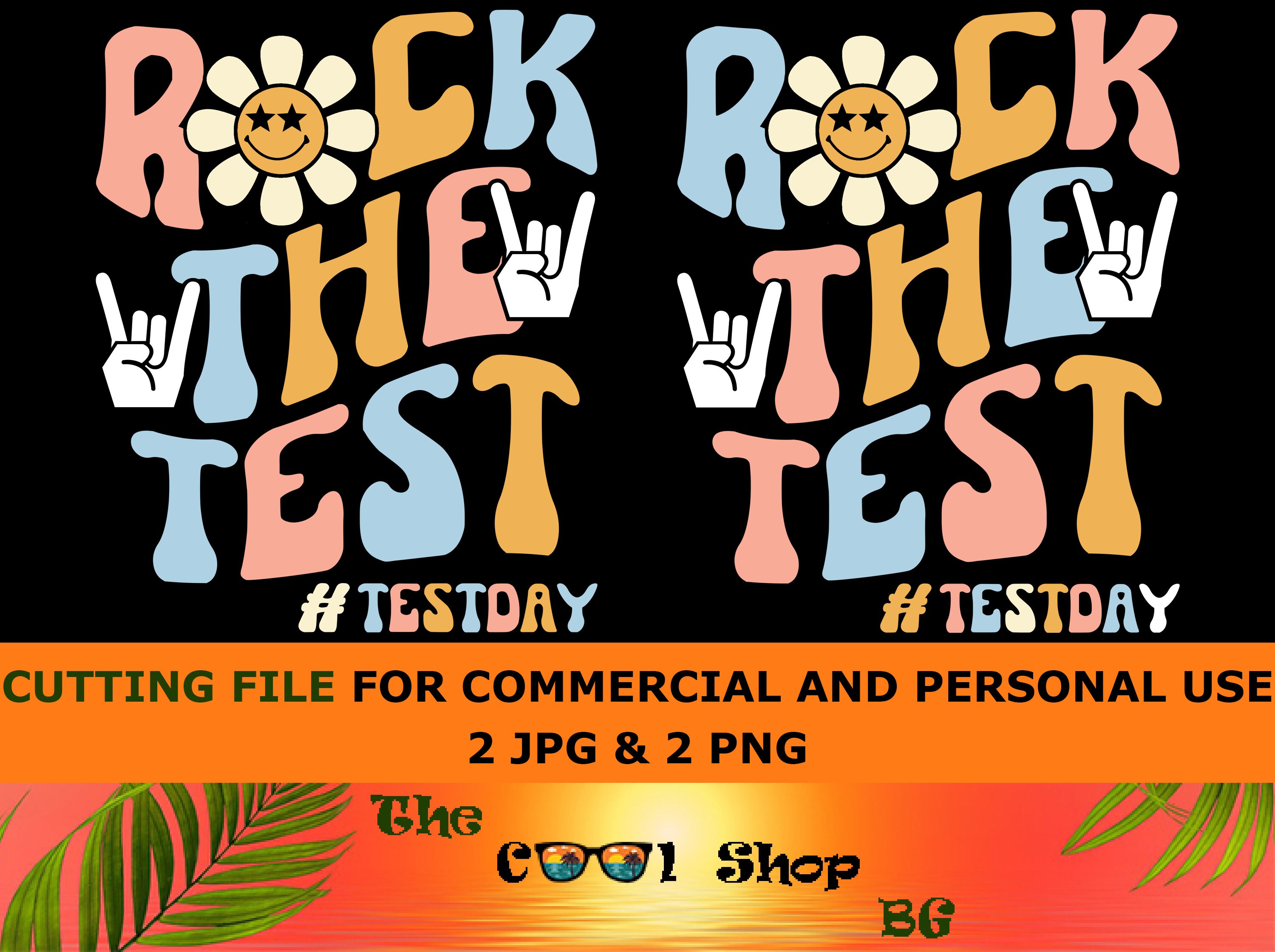 Rock the Test Png, Test Day Png, Testing Quotes Shirt for Teachers Png ...