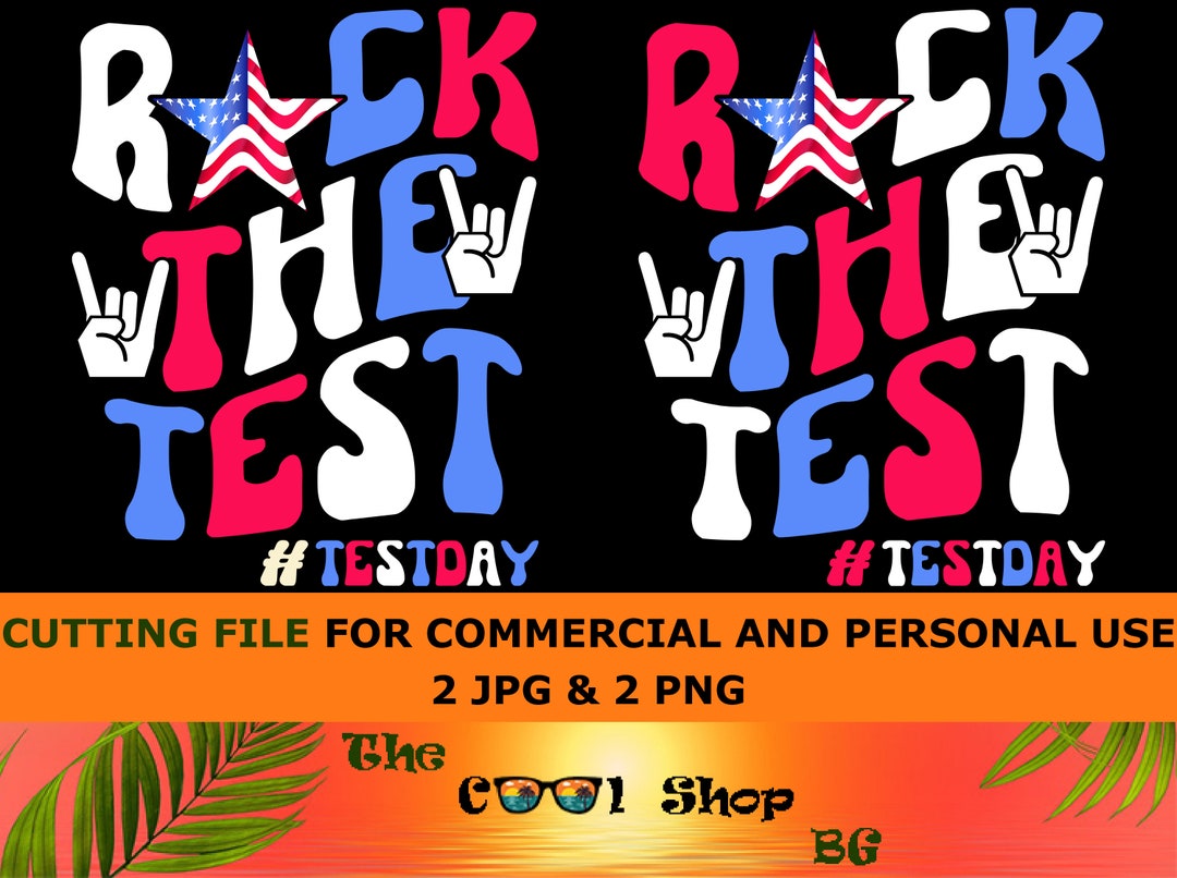 Rock the Test Png, Test Day Png, Testing Quotes Shirt for Teachers Png ...