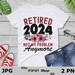 Officially Retired 2024 Png, Retired 2024 Png, 2024 Png Digital Clipart ...