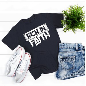 Rich in Faith Graphic Tee - Etsy